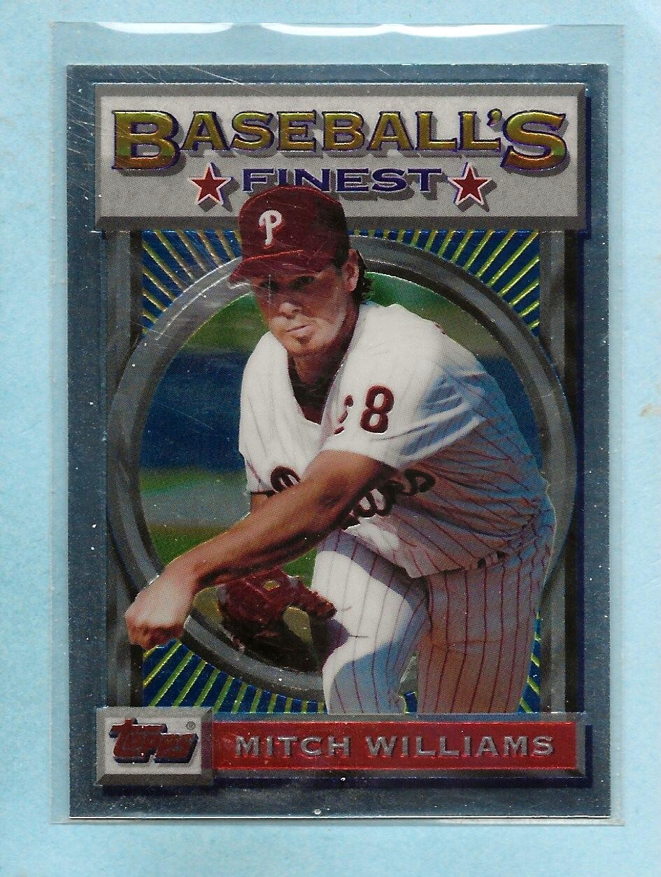 MITCH WILLIAMS - 1993 Topps Finest - #49 - Phillies - Comb. Shipping | eBay