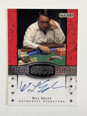 2010 Razor Poker Bill Edler #BH10 Bracelet Winner Signatures On Card ...