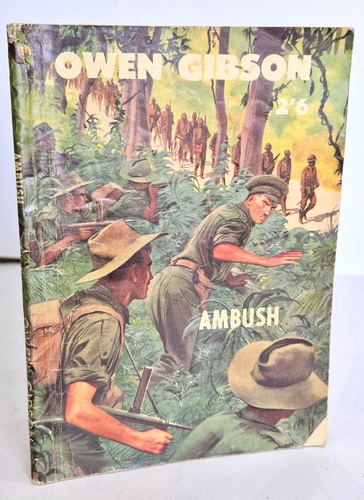 OWEN GIBSON Ambush 1960s Calvert WWII Malayan Campaign Australian ...