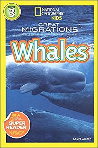 National Geographic Kids Great Migrations Whales Reader Level 3 L | eBay