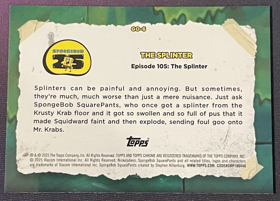 2025 Topps Chrome Spongebob Gross Out "The Splinter" #GO-6 SP Short ...