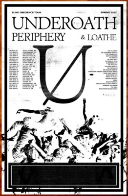UNDEROATH | PERIPHERY | LOATHE Blind Obedience Tour 2023 Ltd Ed RARE ...