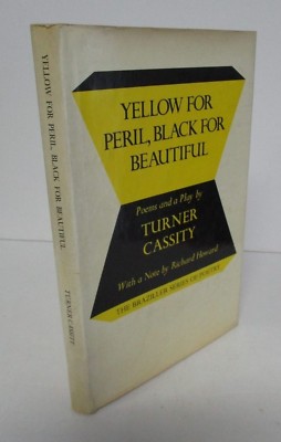 Yellow for Peril, Black for Beautiful, Poems and a Play by Turner ...