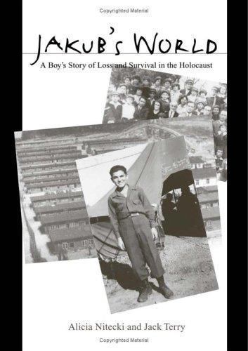 Jakub's World : A Boy's Story of Loss and Survival in the Holocaust by ...