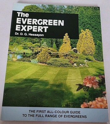 The Evergreen Expert by Dr D G Hessayon Paperback (1998) | eBay UK