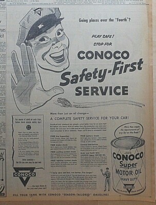 1953 newspaper ad for Conoco - Going Places over Fourth? Safety-First ...