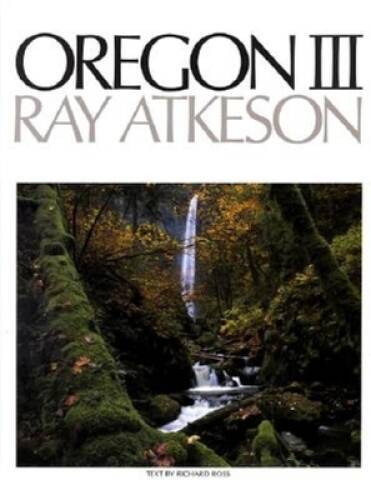 Oregon III - Hardcover By Richard Ross - GOOD 9780932575289 | eBay