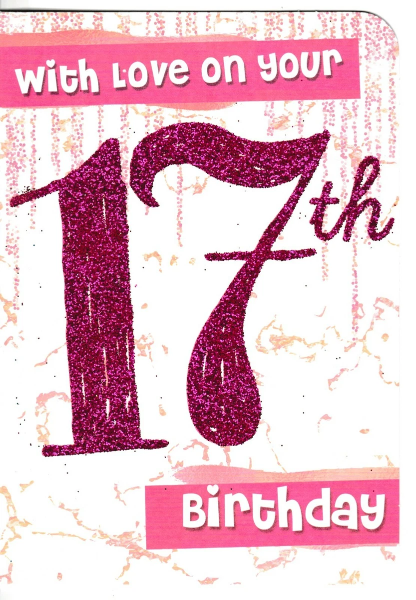 Happy 17th Birthday Girl