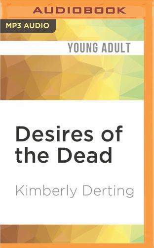 The Body Finder Ser.: Desires of the Dead by Kimberly Derting (2016, CD ...
