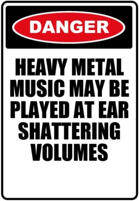 DANGER Heavy Metal Music High Volumes Funny Sign 8" x 12" Aluminum ...