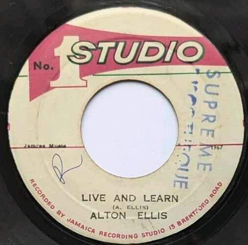 🎶RARE ROCKSTEADY REGGAE - ALTON ELLIS - LIVE AND LEARN - STUDIO ONE 1 ...