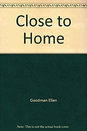 Close to Home Mass Market Paperbound Ellen Goodman 9780449243510| eBay