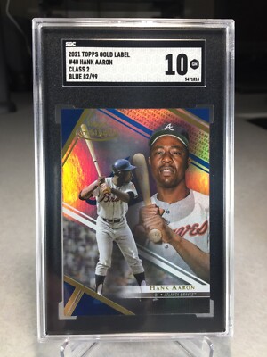 2021 Topps Gold Label Class 2 Blue 82/99 Hank Aaron #40 - SGC 10 ...