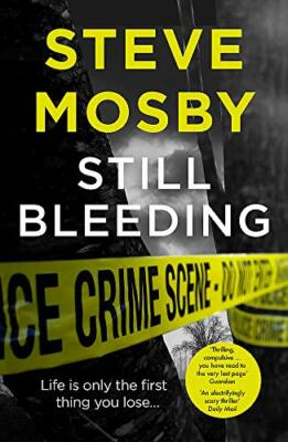 Still Bleeding by Mosby, Steve Book The Fast Free Shipping ...