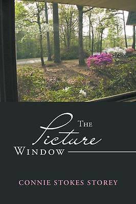 The Picture Window by Connie Stokes Storey (Paperback, 2014) for sale ...