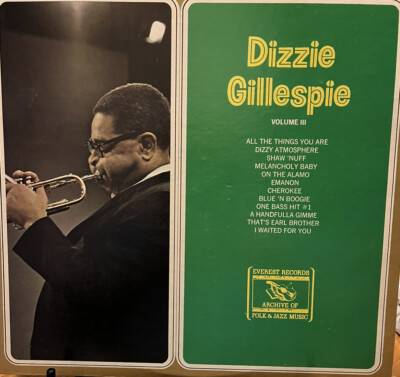 Jazz: Dizzie Gillespie Volume III Vinyl Record LP Everest 1974 US ...