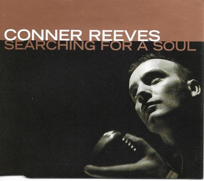 Conner Reeves Searching For A Soul CD UK Wildstar 1998 CDWILD6 | eBay