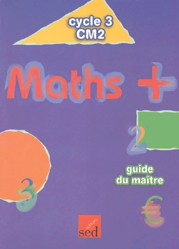 Maths + CM2 : Guide du maître - Pierre Stinville - V2135453 | eBay