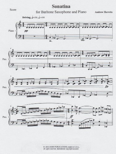 SONATINA FOR BARITONE SAXOPHONE AND PIANO By Andrew Horwitz **BRAND NEW ...