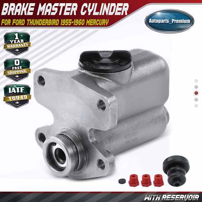 Brake Master Cylinder w/ Reservoir for Ford Thunderbird 1955-1960 ...