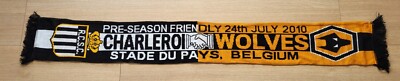 Pre Season Friendly Scarf - Charleroi v Wolves - 24th July 2010 - Half ...