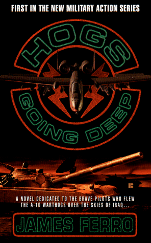 GOING DEEP: HOGS 1 By James Ferro *Excellent Condition* 9780425168561| eBay