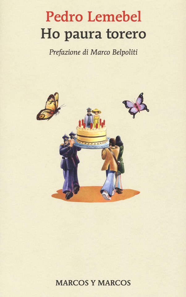 Giuseppe Mainolfi Pedro Lemebel Marco Be Ho paura torero (Paperback ...