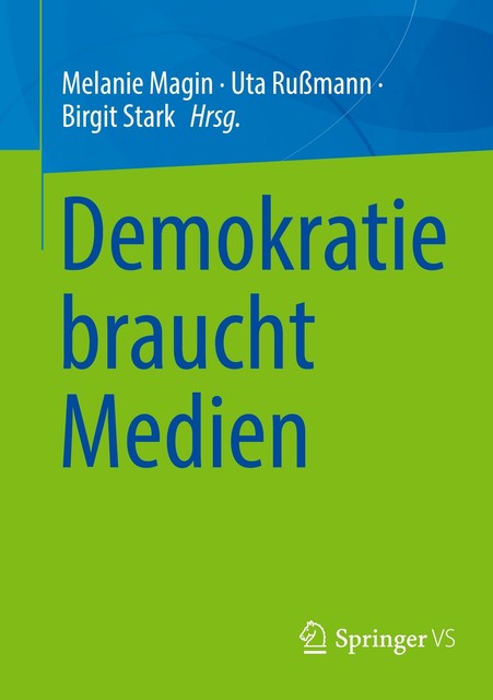 Demokratie Braucht Medien von Birgit Stark Melanie Magin Uta Rußmann (2022, Taschenbuch) online ...