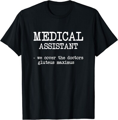 Funny Medical Assistant Gifts Men Women We Cover Doctors Gift Unisex T ...