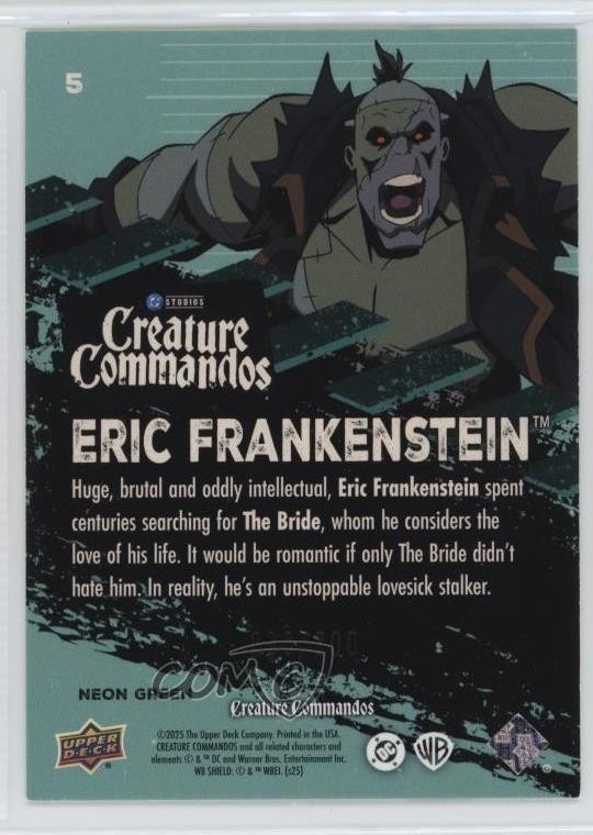 2025 Upper Deck DC Creature Commandos Green Neon /200 Eric Frankenstein ...