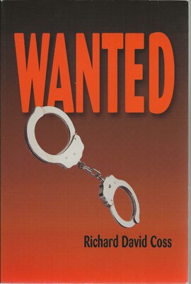 Wanted by Richard David Coss (1999 Pelican Publishing) | eBay