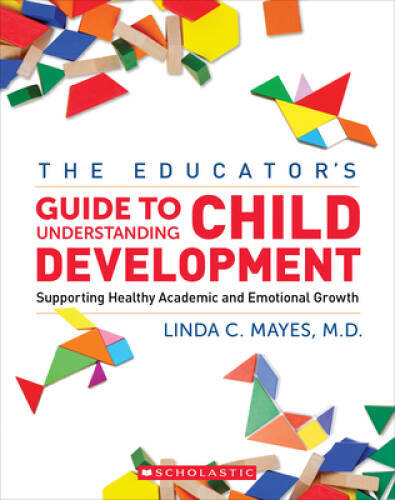The Educators Center Guide to Understanding Child Development ...