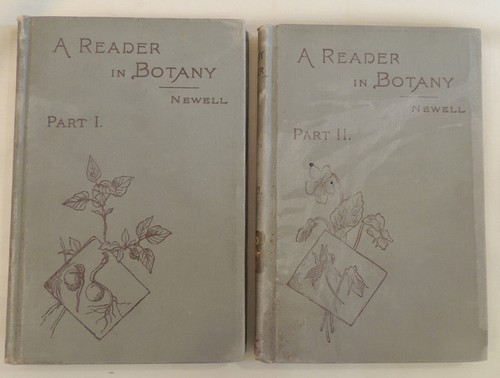 1896, A Reader in Botany, by Jane Newell, Vintage Plant Science ...