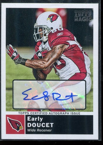 2010 Topps Magic Early Doucet #226 Arizona Cardinals Autographed | eBay
