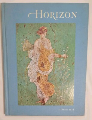 Horizon "Magazine Of The Arts " Spring 1972 | eBay