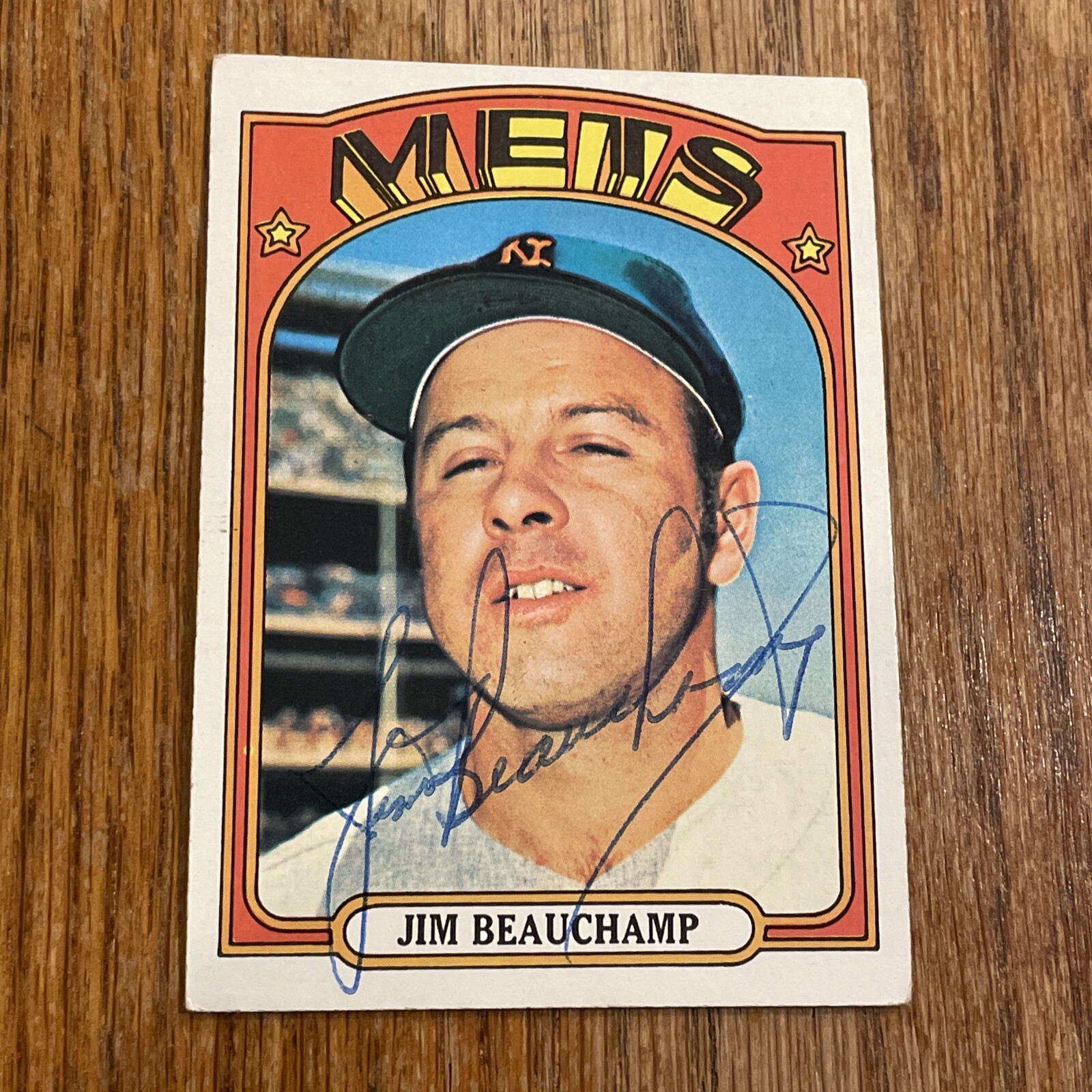 Jim Beauchamp Autographed Signed 1972 Topps Card #594 New York Mets EX ...