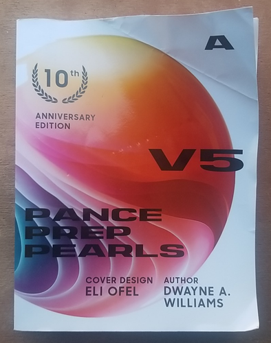 PANCE PREP PEARLS V5 BOOK B 10th ANNIVERSARY COLLECTOR'S EDITION Dwayne ...