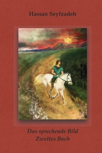 Das sprechende Bild: Zweites Buch by Hassan Seyfzadeh Paperback Book | eBay