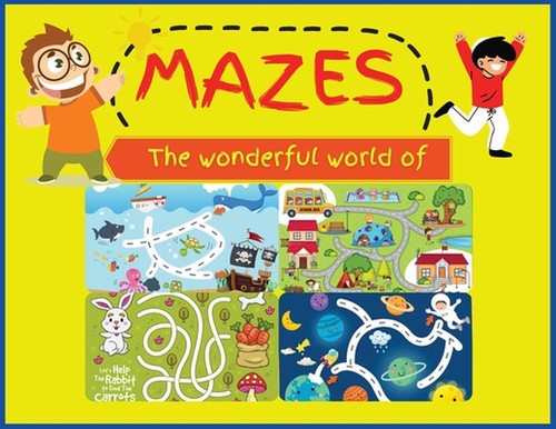 The wonderful world of MAZES: Activity Book for Children (Easy to ...