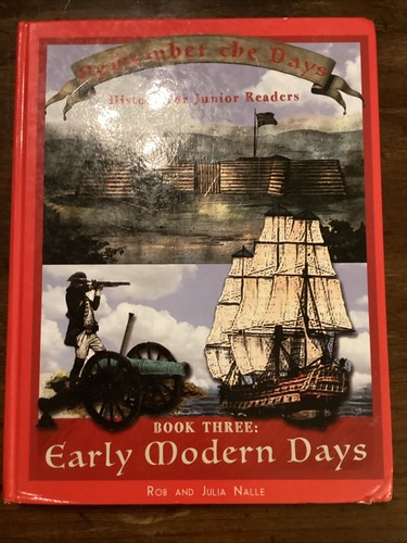 Remember The Days Book 3 Early Modern Days, Biblioplan Homeschool ...