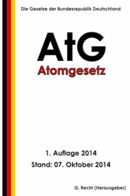 Atomgesetz - Atg 9781502755810| eBay