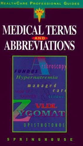 Healthcare Professional Guides: Medical Terms and Abbreviations by SPC ...