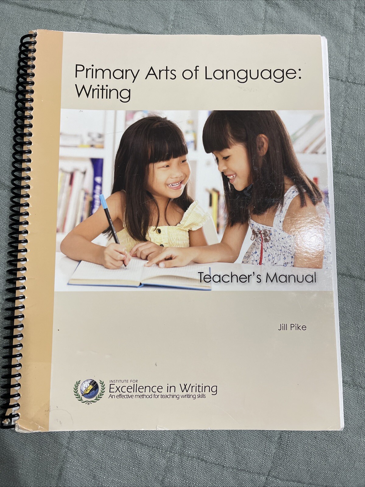 Primary Arts of Language: Writing Teather's Manual, Jill Pike & Anna ...