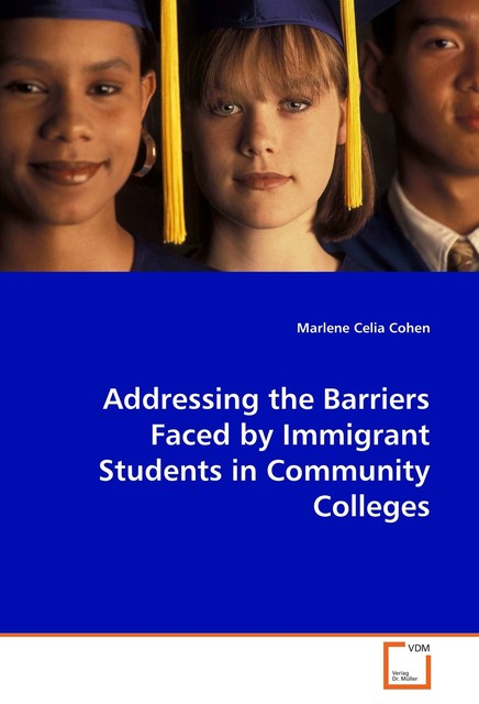 Addressing The Barriers Faced by Immigrant Students in Community ...