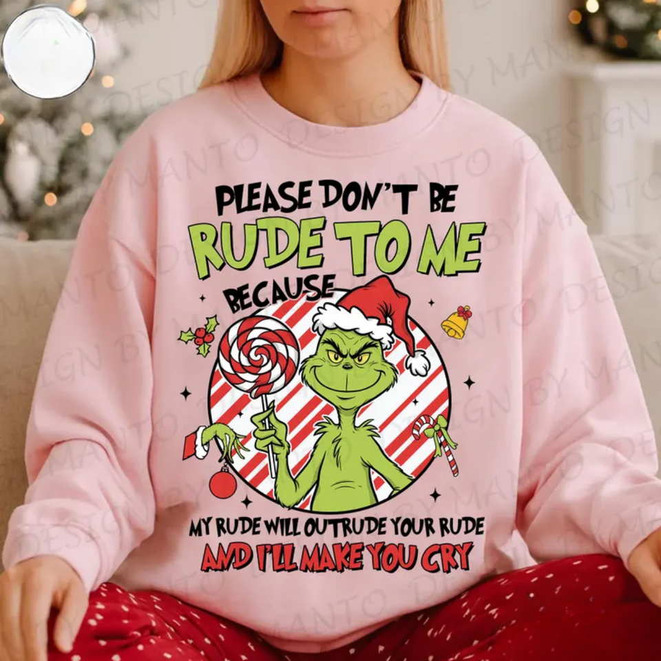 Christmas Mean Guy Please Don’t Be Rude to Me Transfer,Funny Green Mean ...