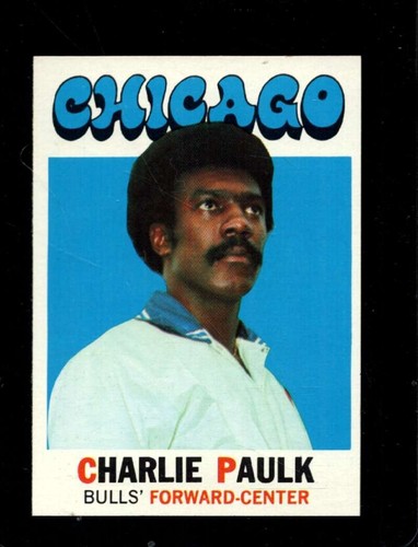 1971-72 TOPPS #102 CHARLIE PAULK NMMT BULLS *X69153 | eBay