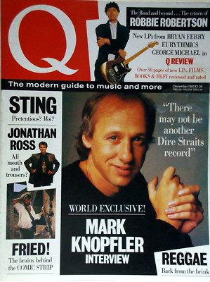 Q MAGAZINE 15 December 1987 MARK KNOPFLER Comic Strip STING Gaye Bykers ...