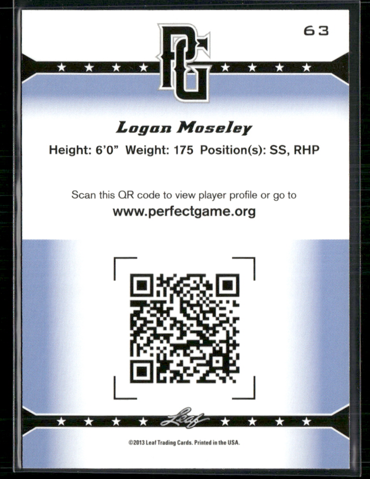 Logan Moseley 2013 Leaf Perfect Game #63 | eBay