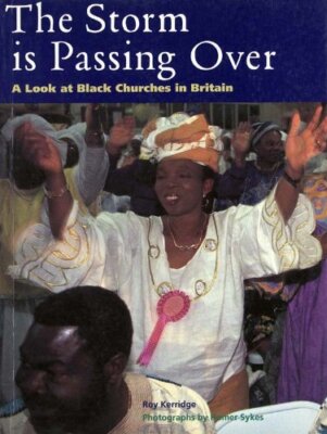 The Storm is Passing Over: Look at Black Churches in Britain By | eBay