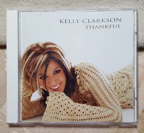 Kelly Clarkson - Thankful - Enhanced Audio CD, 2003, RCA, 2 Bonus ...